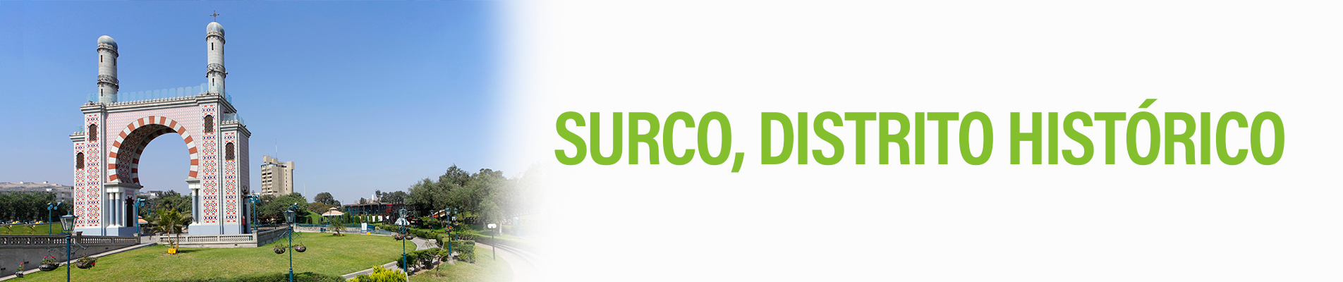 Santiago de Surco, distrito histórico | Grupo Caral